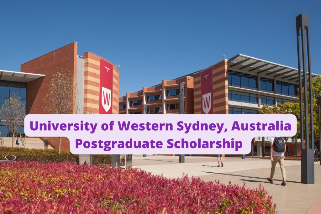 SCHOLARSHIP University Of Western Sydney Australia Postgraduate